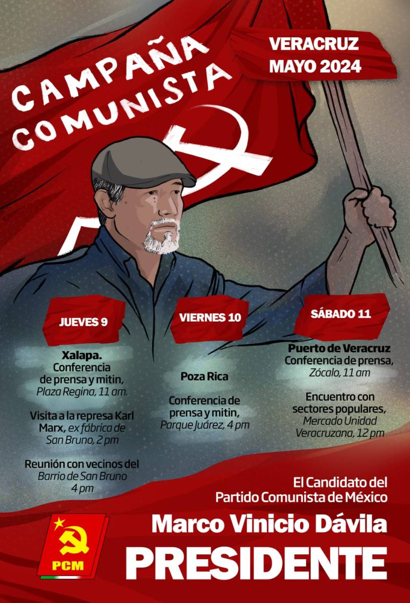 Partido Comunista de México en campaña – REVISTA UNIDAD PARLAMENTARIA