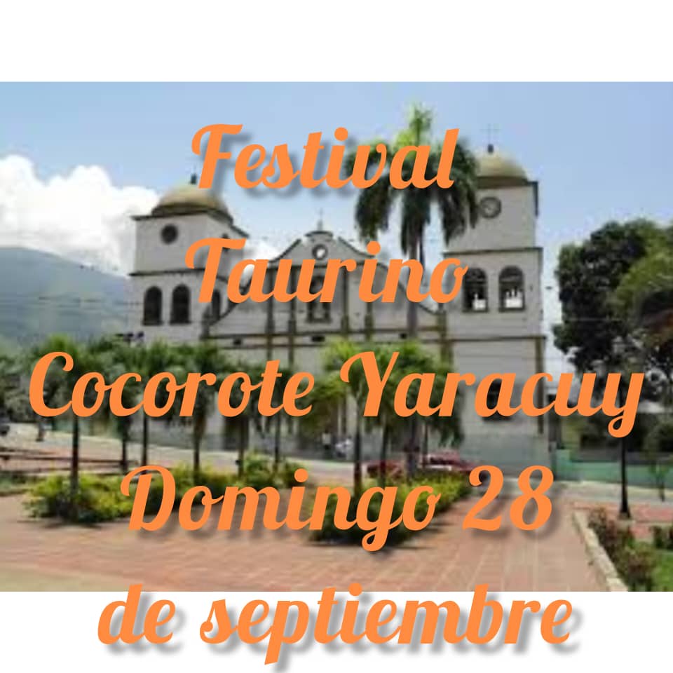 «Cocorote, Yaracuy, se va de fiesta brava con un atractivo cartel de ...